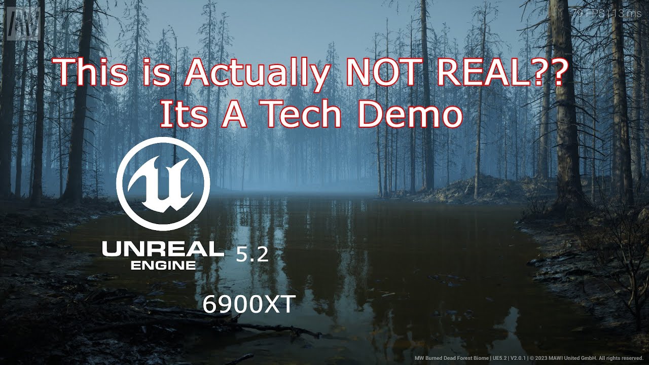 Unreal Engine 5.2 - Burned Dead Forest - Tech Demo - 6900XT 1440P ...