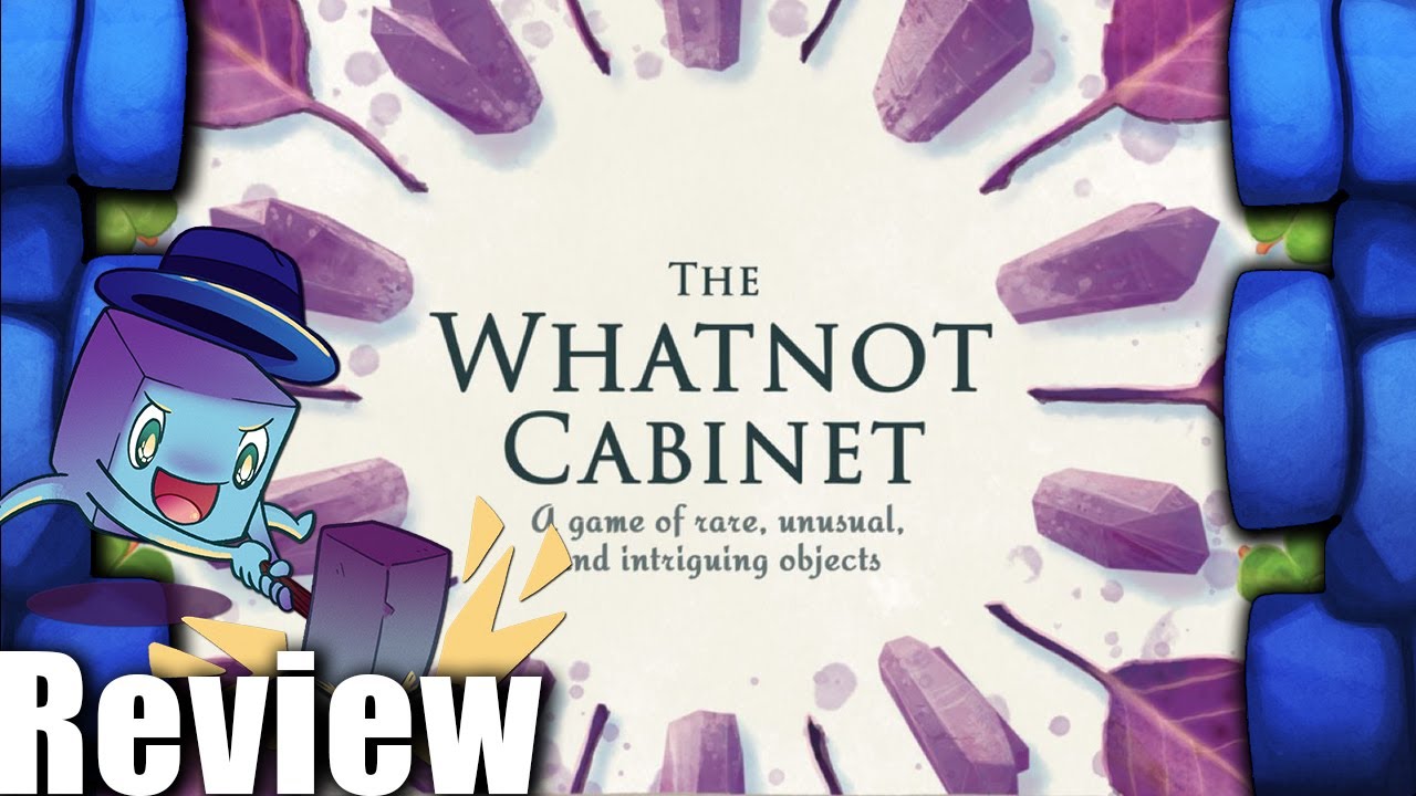 The Whatnot Cabinet Review - with Tom Vasel - YouTube