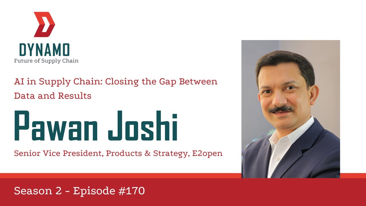 AI in Supply Chain: Closing the Gap Between Data and Results with Pawan ...