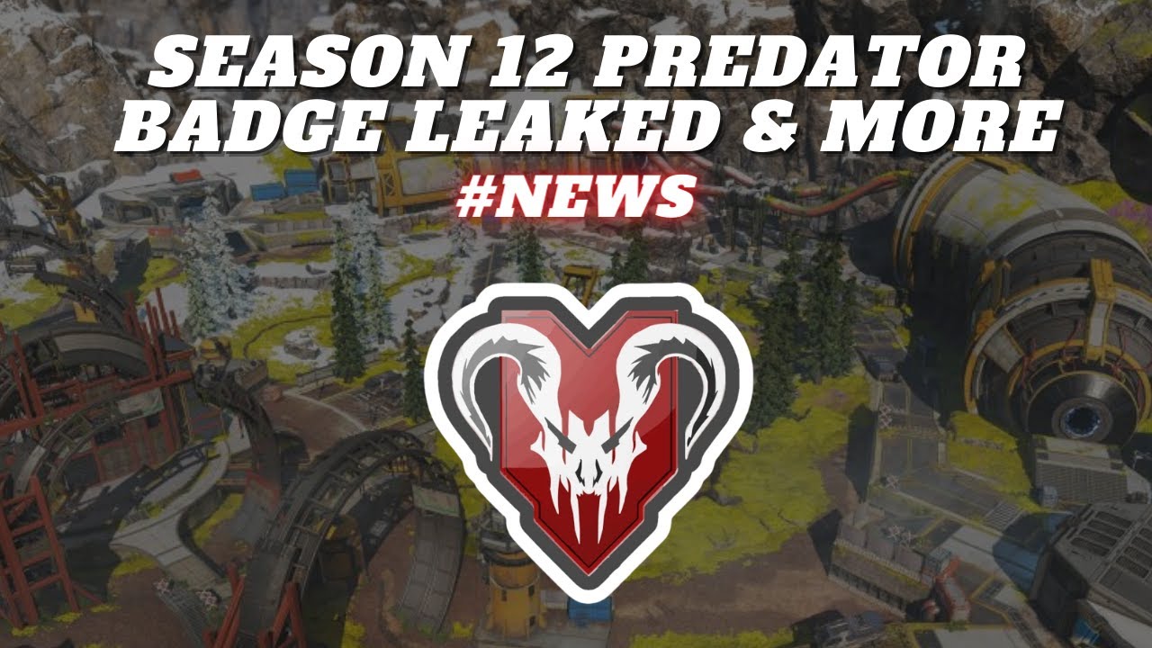 Apex Legends - S12 Predator Badge leaked + Next event - YouTube
