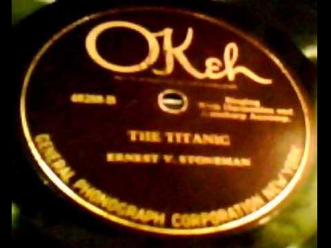 "The Titanic" - Ernest V. Stoneman (1924 OKeh) - YouTube
