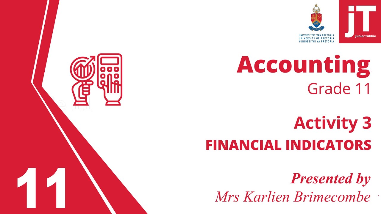 Gr 11 Accounting - Financial Indicators - Activity 3 - YouTube
