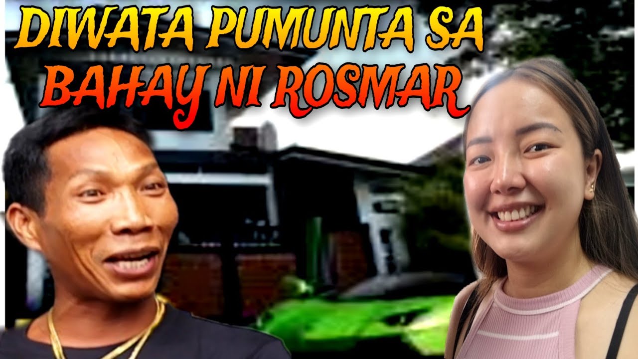 Diwata Nag punta sa Bahay ni Rosmar Ganito Pala Kabait si Rosmar - YouTube