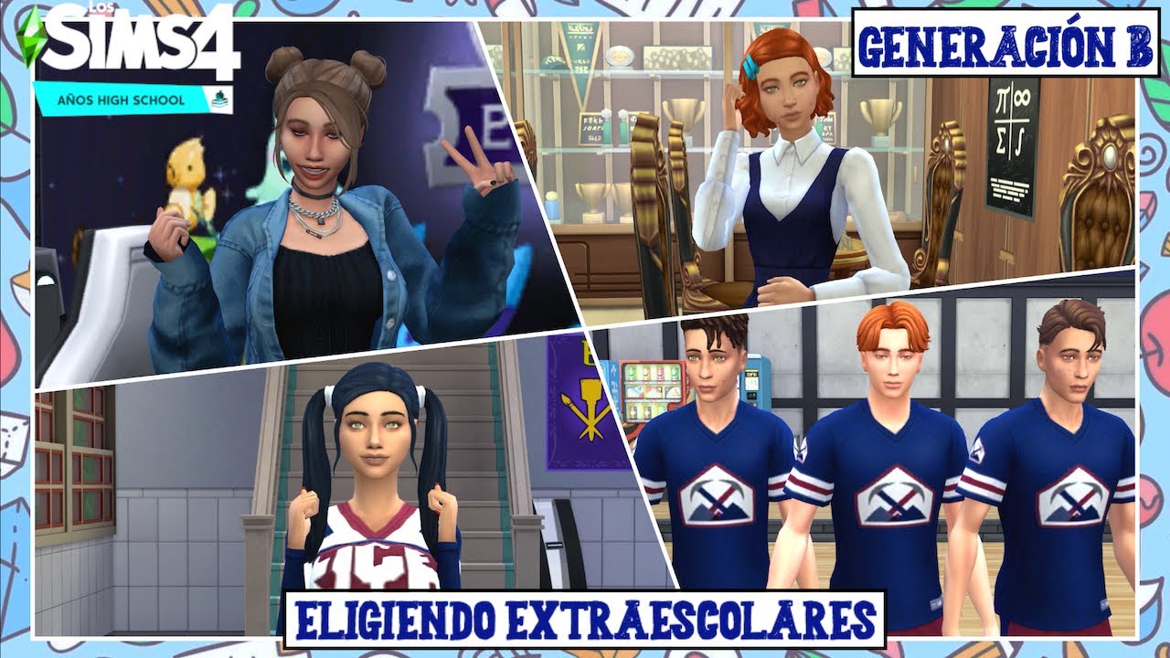 ELEGIR EXTRAESCOLAR ES DIFÍCIL [GENERACIÓN B🏫📓📝] LOS SIMS 4 AÑOS HIGH ...