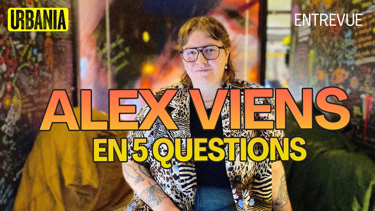Alex Viens en 5 questions - YouTube
