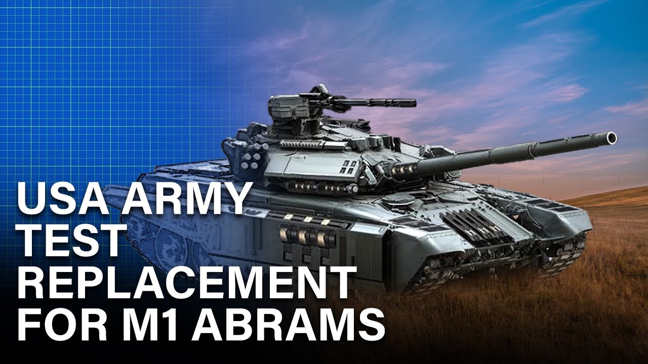 US Army Test Replacement for The M1 Abrams Tank - YouTube