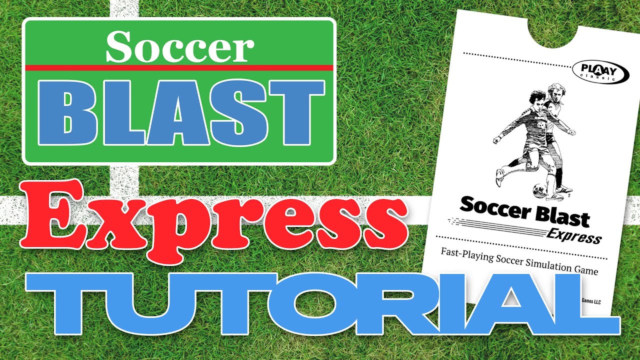 Soccer Blast Express Tutorial - PLAAY Space LIVE - YouTube