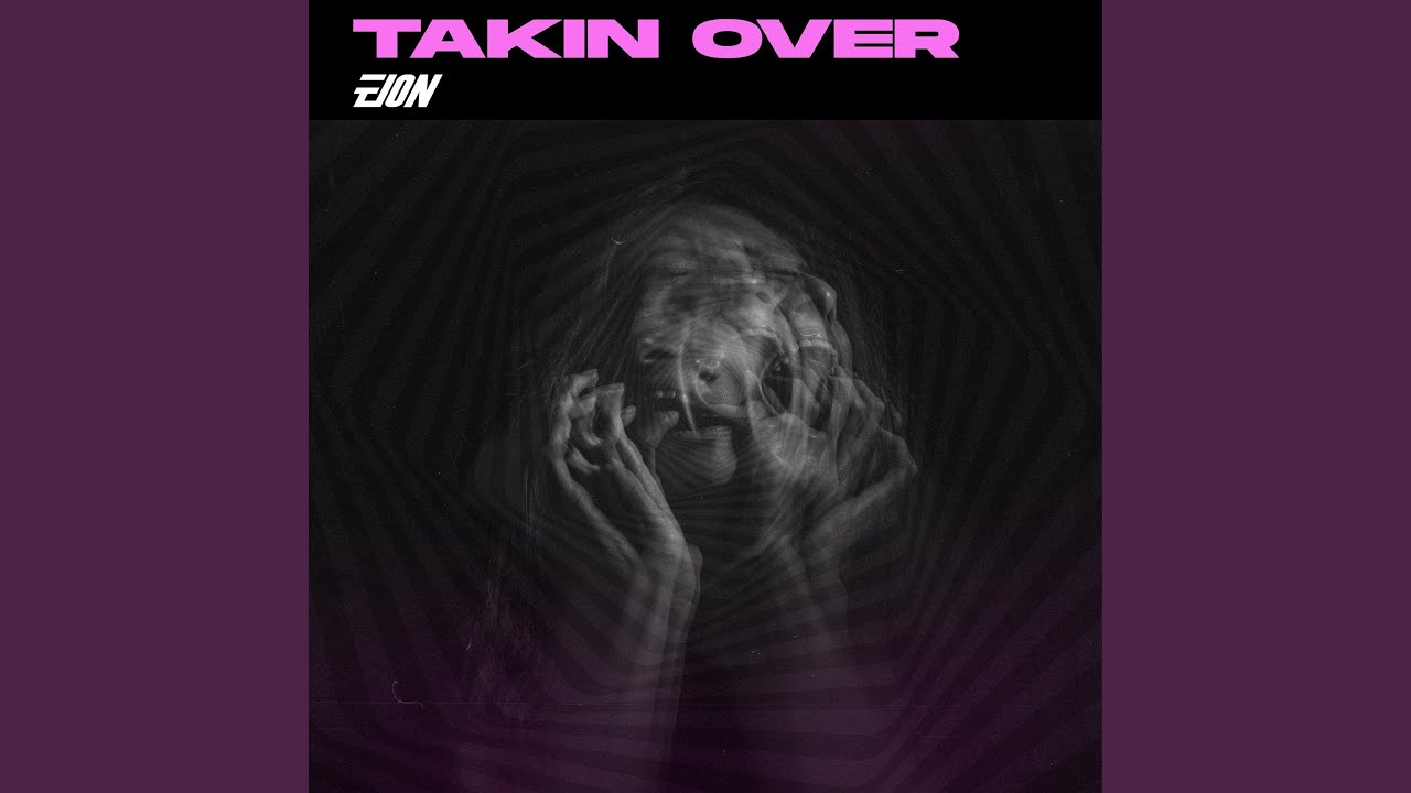 Takin Over - YouTube
