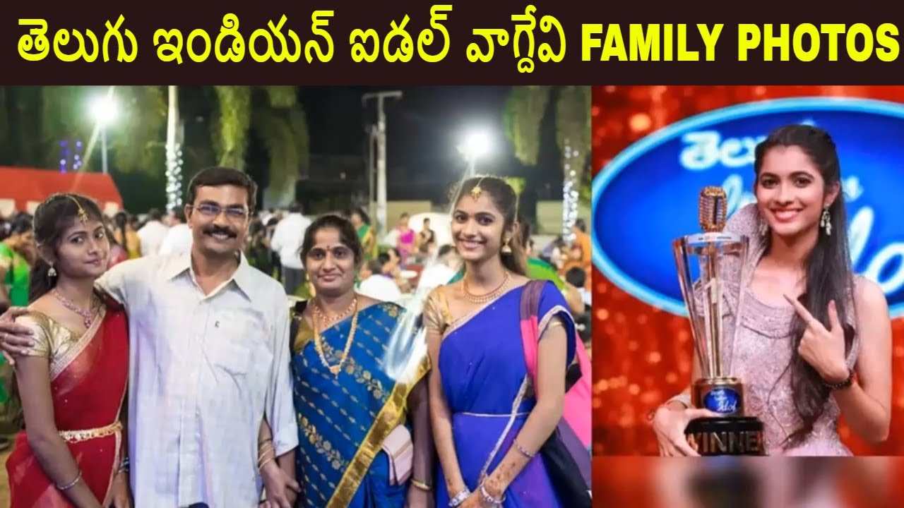 Telugu Indian Idol Winner:telugu indian idol winner vagdevi family rare ...