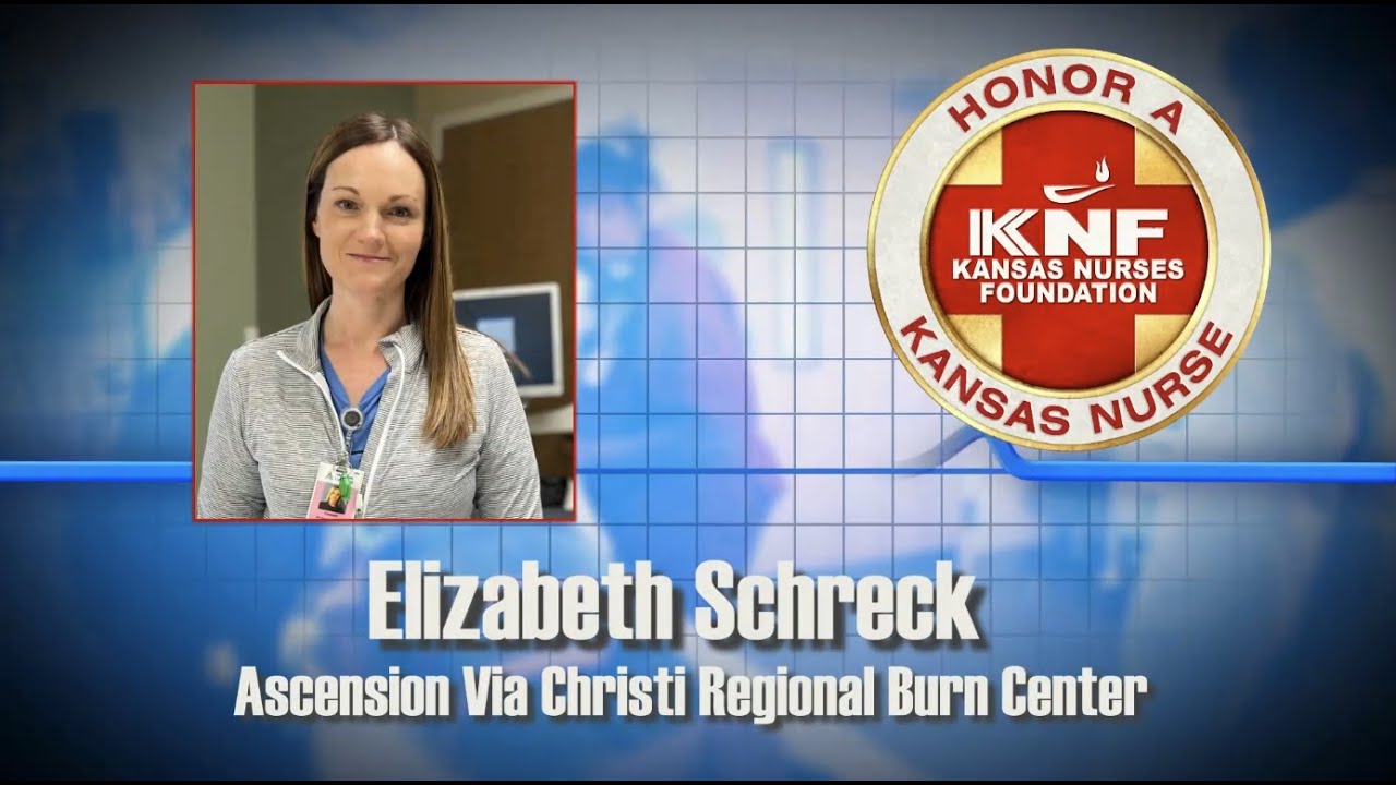 July's Winner of Honor A Kansas Nurse is Elizabeth Schreck of Ascension ...