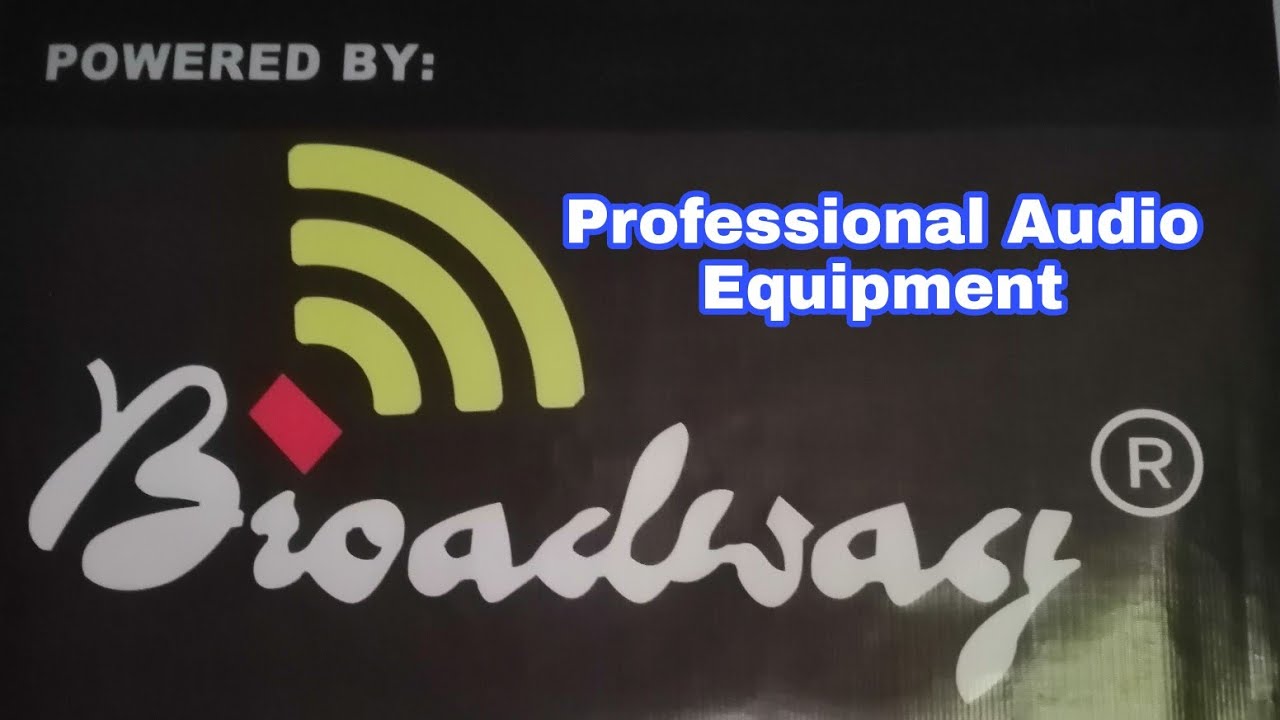 BROADWAY Professional Audio Equipment - YouTube