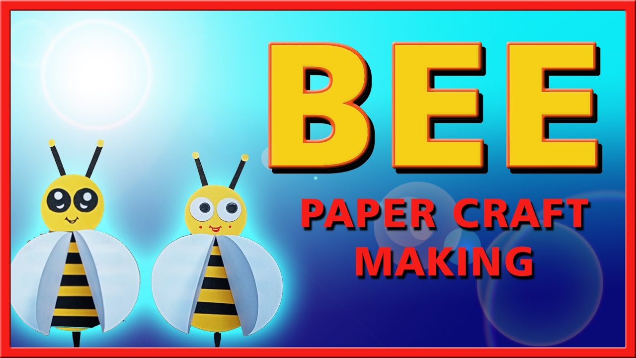 Bee Paper Craft Making || Bee Paper Craft || How To Make A 3d Paper Bee ...