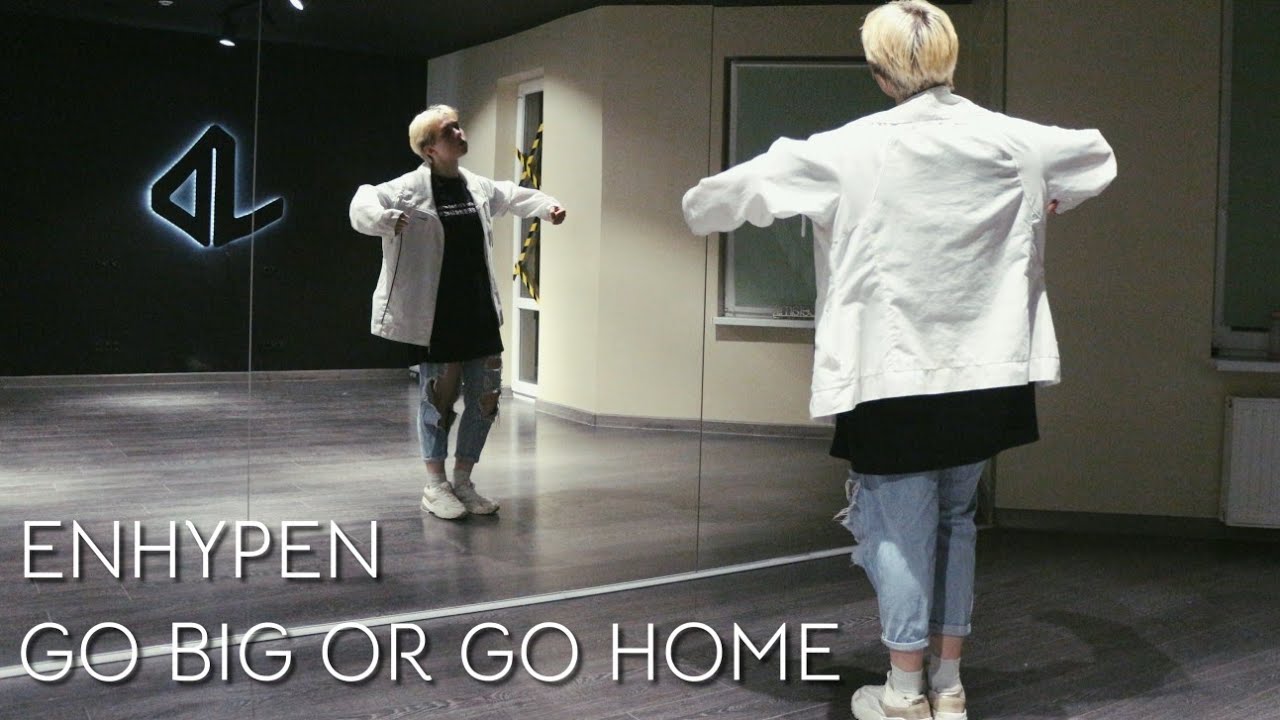 Enhypen - Go Big Or Go Home Dance Tutorial Русский Туториал - YouTube