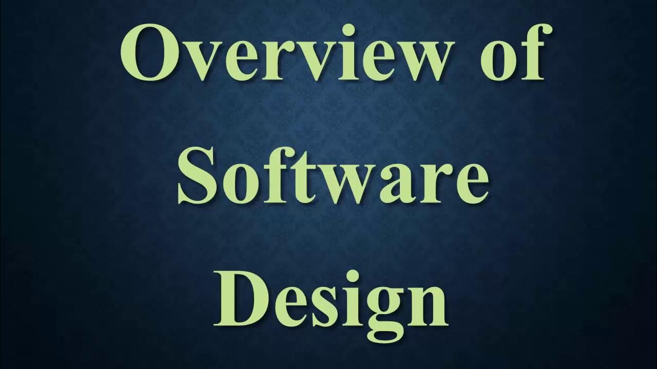 Lesson 9 - Overview of Software Design [ Java for Beginners ] - YouTube