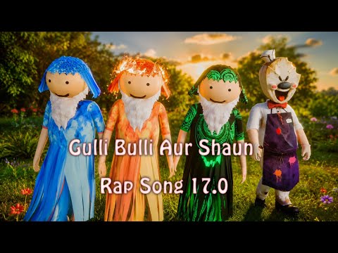 Gulii Bulii aur Shaun Rap Song 17.0  | GULLI BULLI CARTOON | evil nun |Gulli Bulli Rap | Khooni Baba
