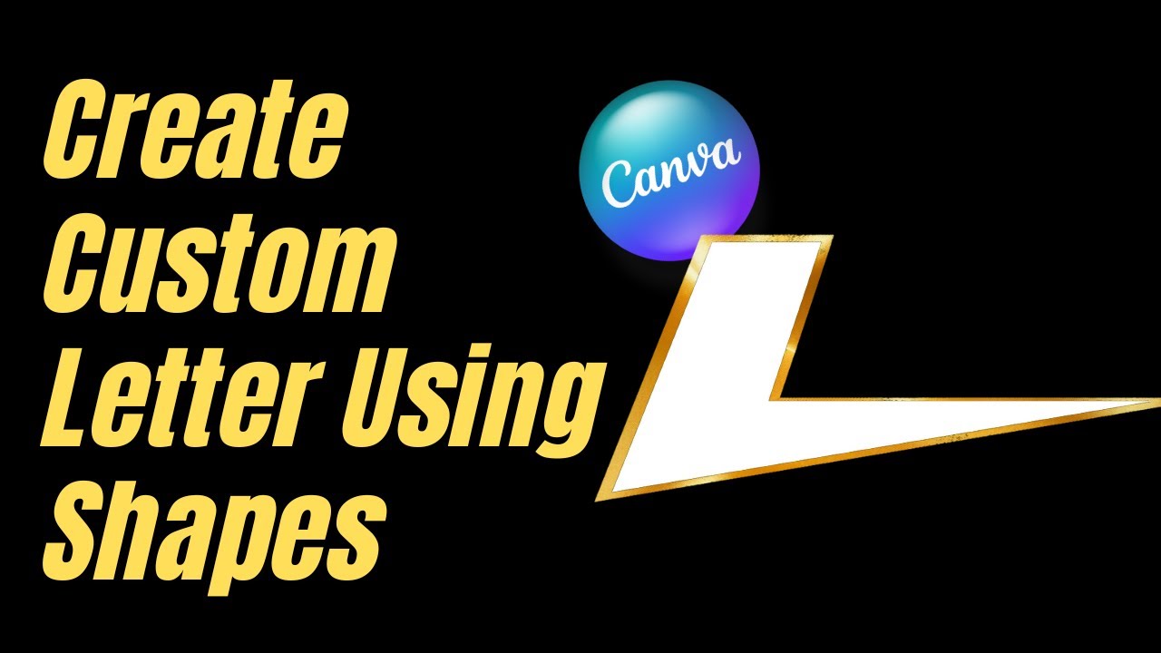 How To make Custom Letter To create logo in Canva - YouTube
