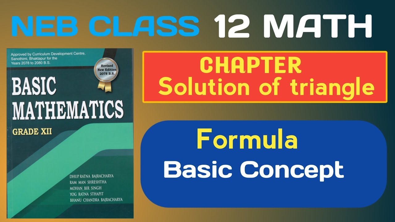 Solution of Triangle | Class 12 NEB Maths | Formula, Tricks & Basic ...