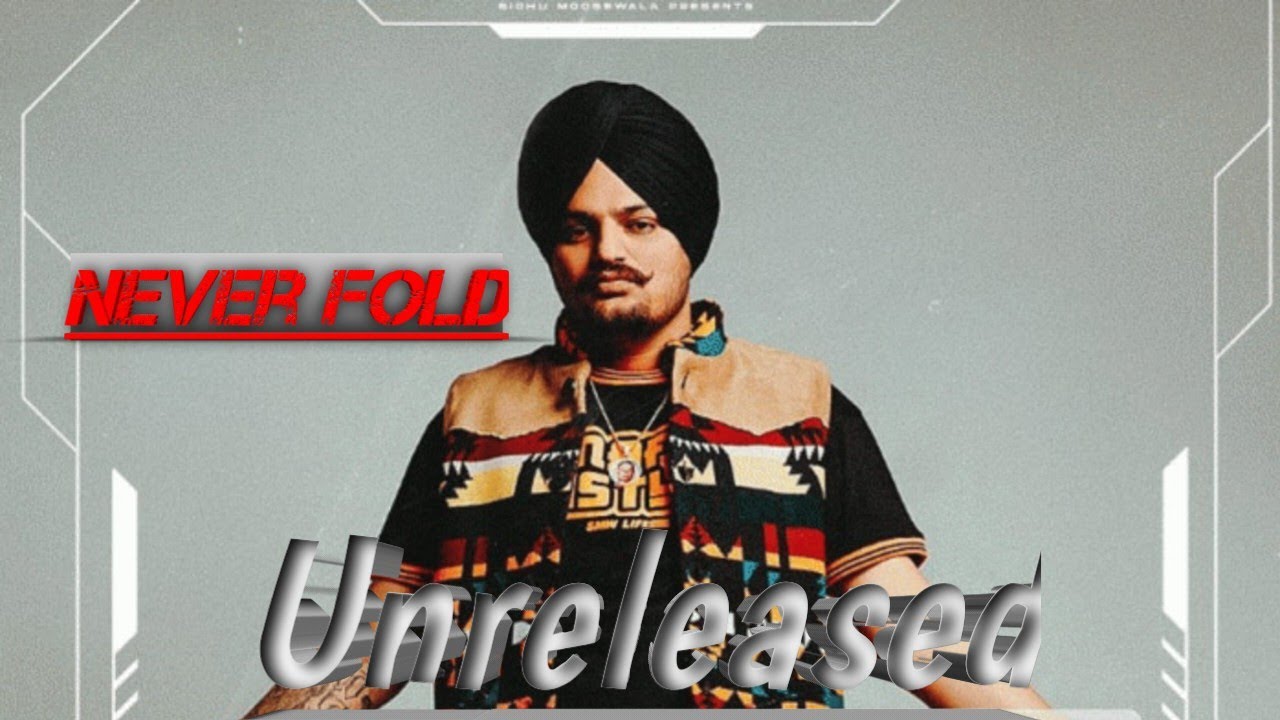 Unreleased verse of Never fold song| Sidhu moose wala - YouTube