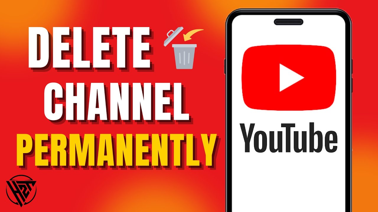 How To Delete YouTube Channel Permanently - YouTube