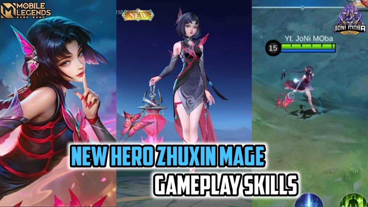 New Hero Zhuxin Gameplay Skills Hero 125 Mage Mobile Legends Youtube