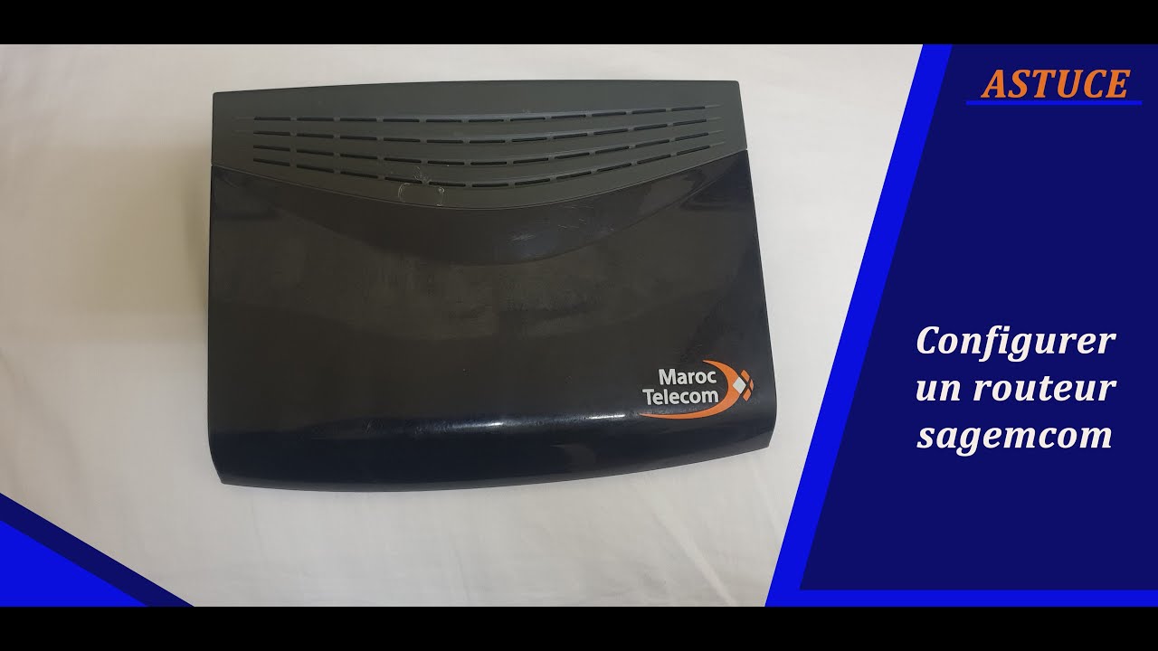 Configuration du routeur sagemcom - YouTube