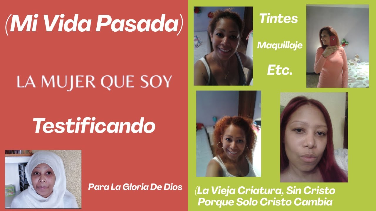 Mi Vida Pasada/ Testificando/Para La Gloria De Dios/Porque Solo Cristo ...