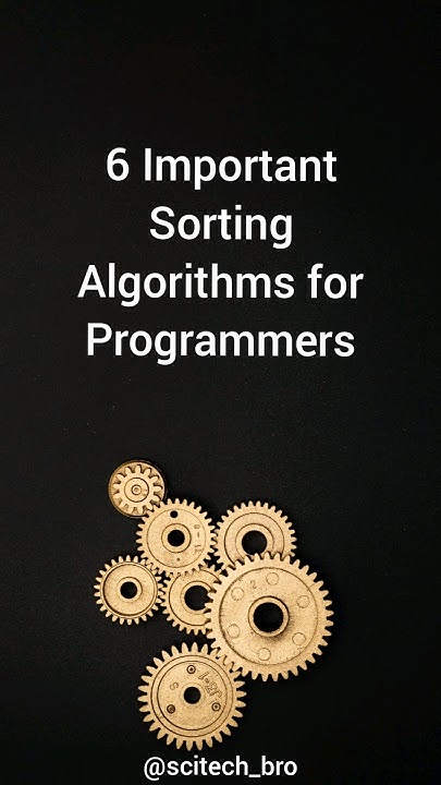 6 Important Sorting Algorithms for Programmers - YouTube