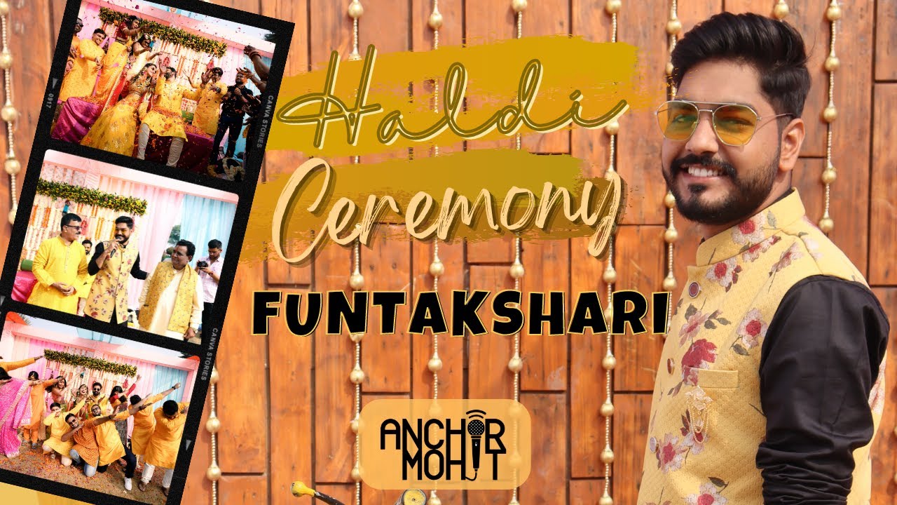 Haldi Ceremony Anchoring | Wedding Fun Games | Funtakshari with Anchor ...