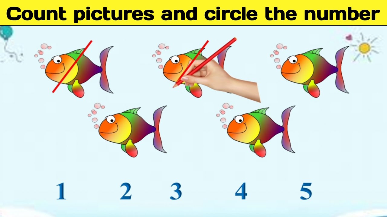 count pictures and circle the correct number | learn to count ...