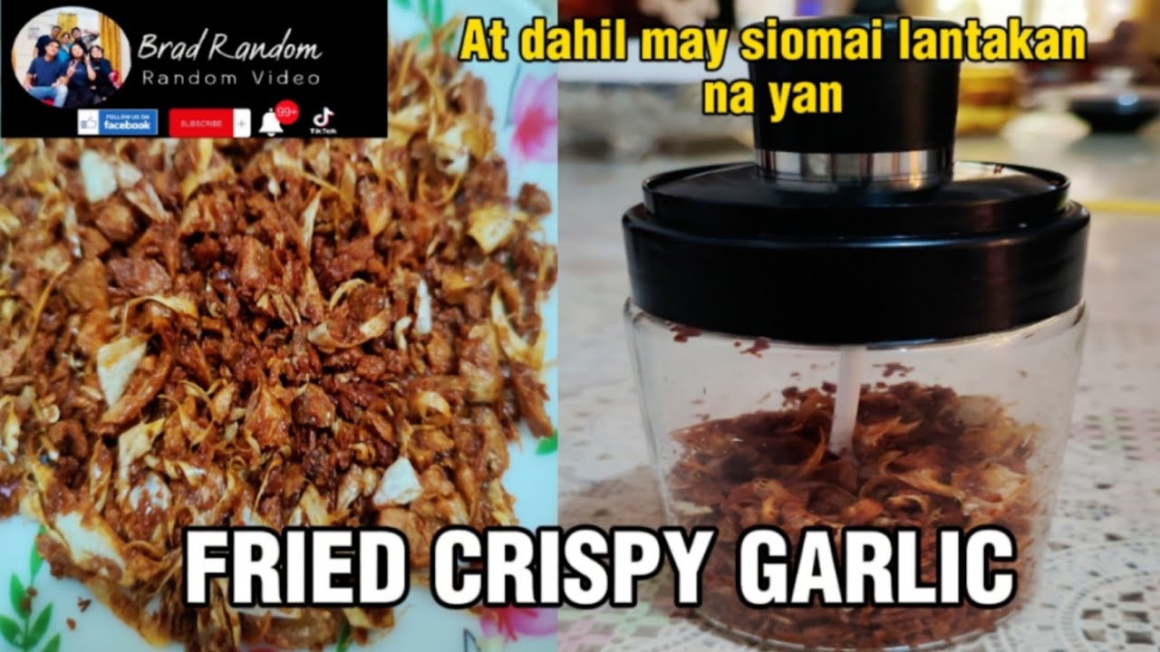FRIED CRISPY GARLIC ang galing naman nung lalagyan |Bradrandom - YouTube