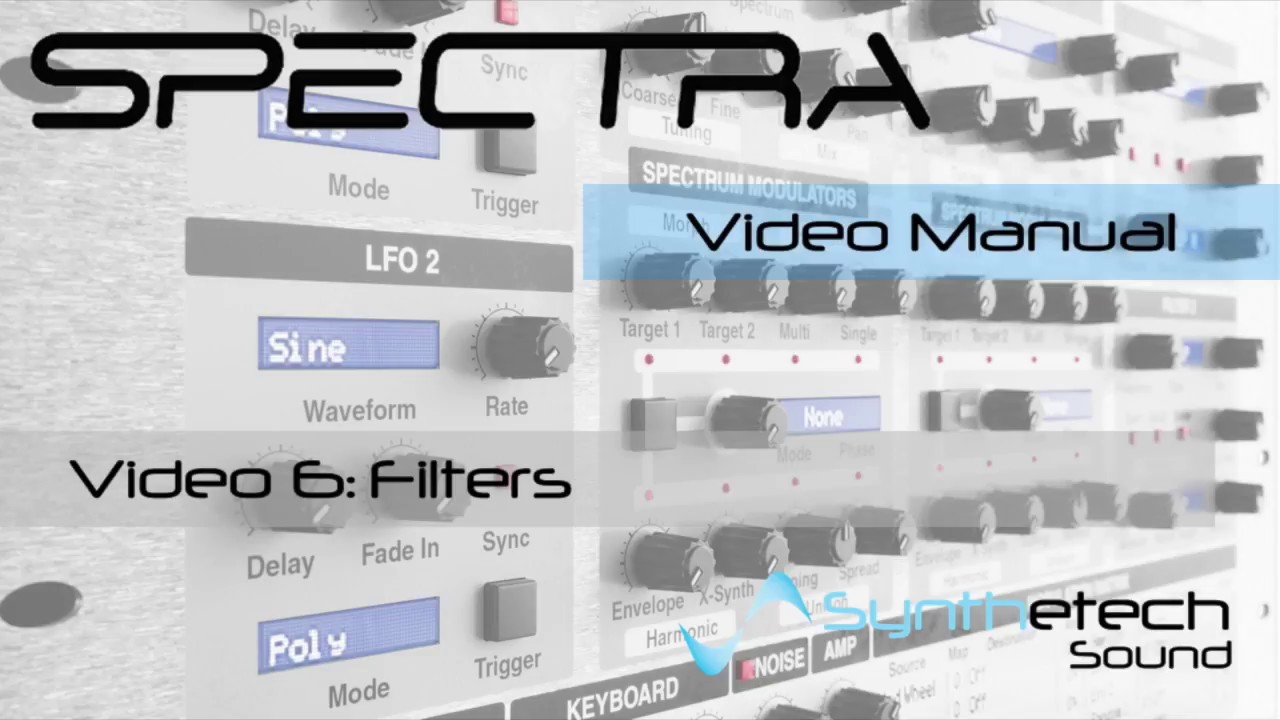 Spectra - About the Filters - YouTube