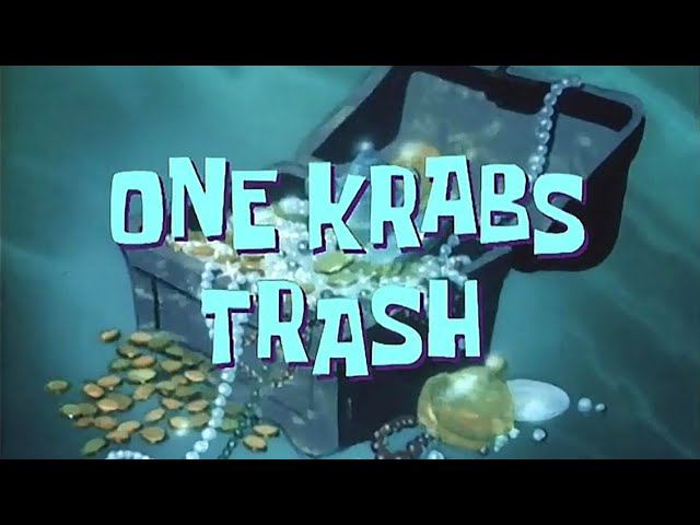 Spongebob One Krabs Trash