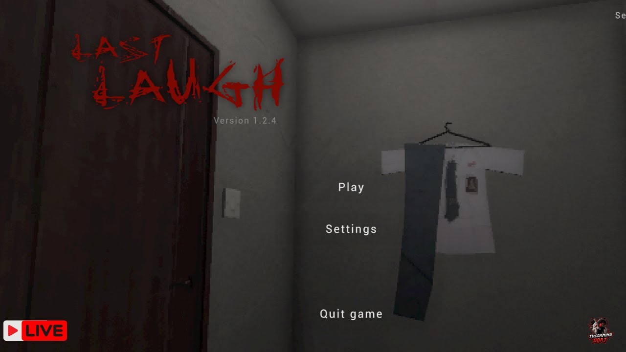 🔴LIVE | Last Laugh - This Horror Game is No Joke! - YouTube