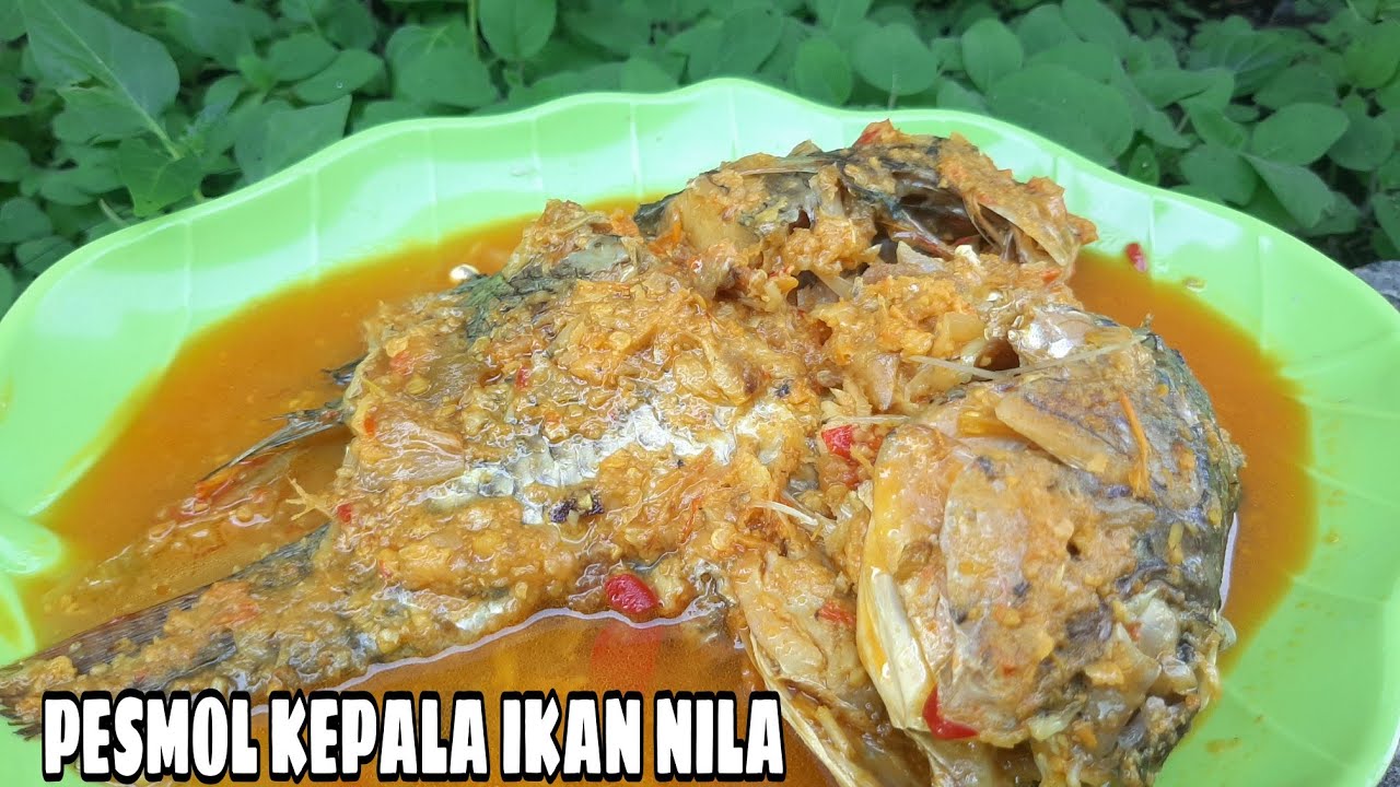 RESEP KEPALA IKAN NILA PESMOL PEDAS - YouTube