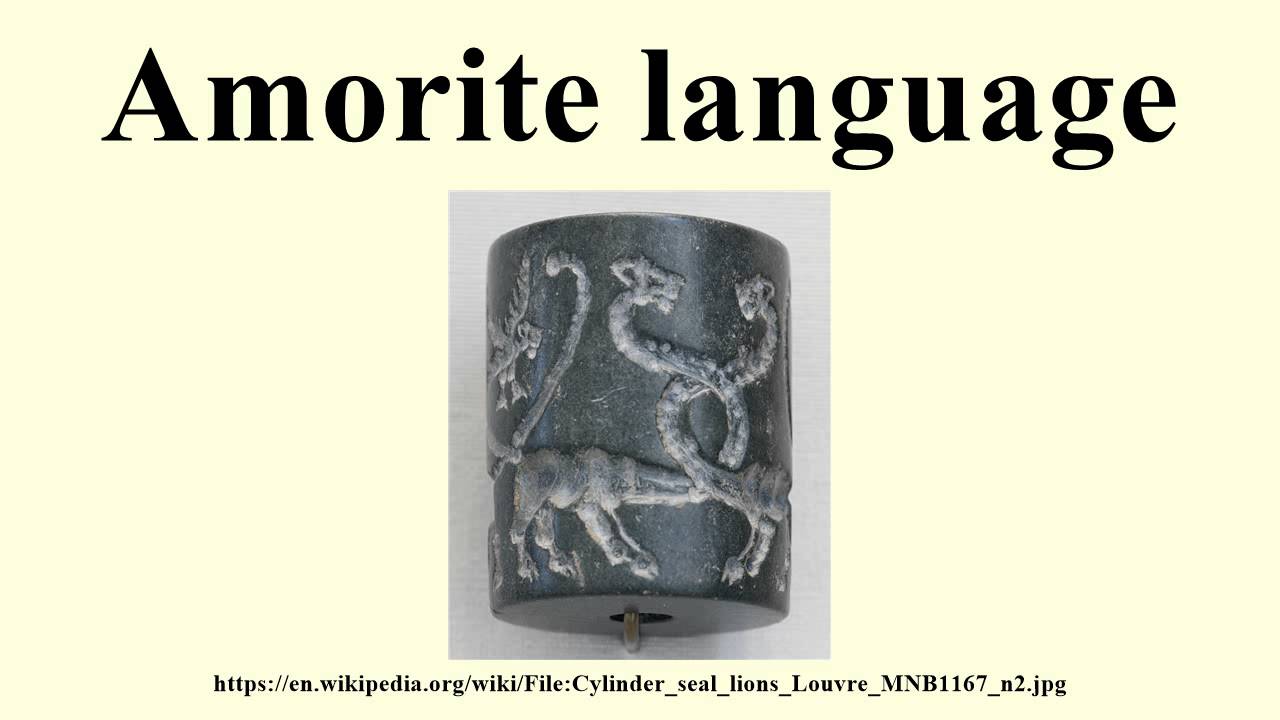 Amorite language - YouTube