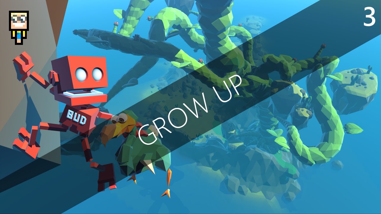 Grow Up - #3 - YouTube