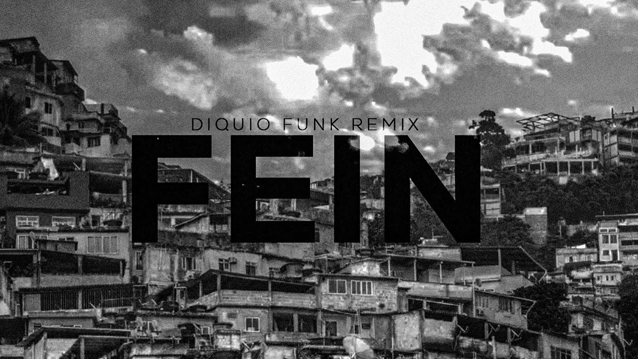 Travis Scott - FEIN (DIQUIO Funk Remix) - YouTube