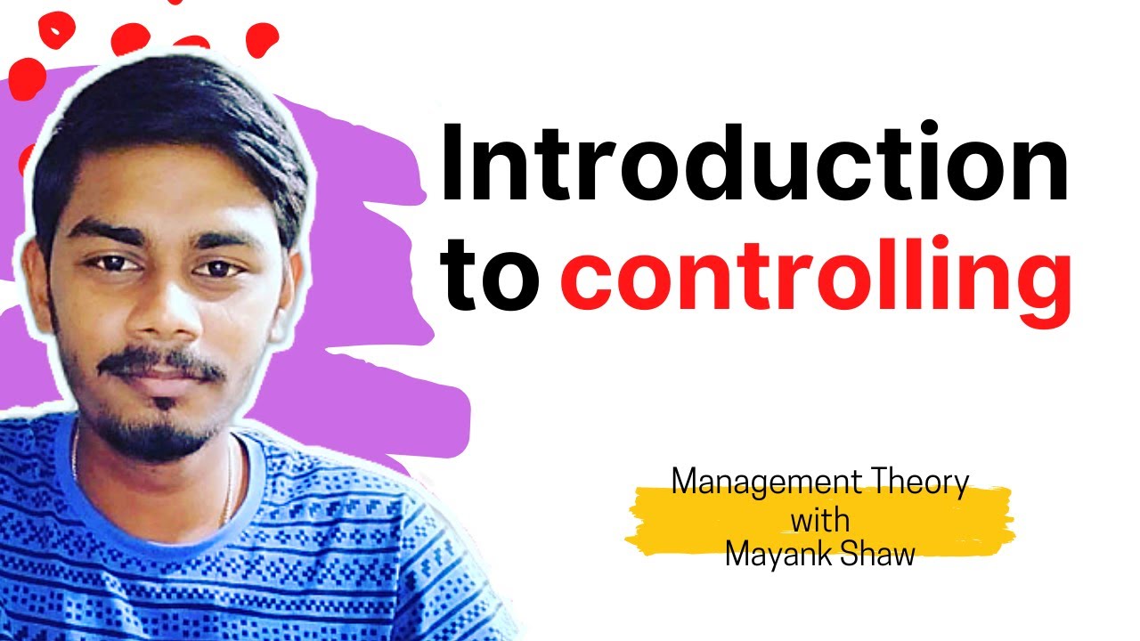 Introduction to Controlling Management | Importance, Natures and ...