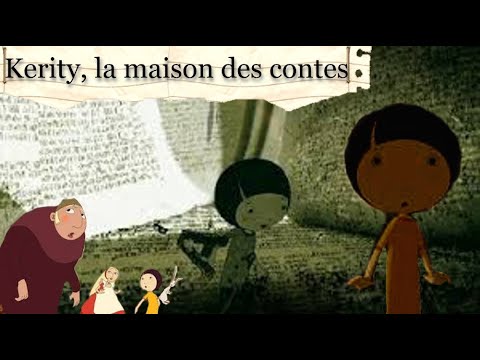 Film d'anim': Kerity, la maison des contes - YouTube