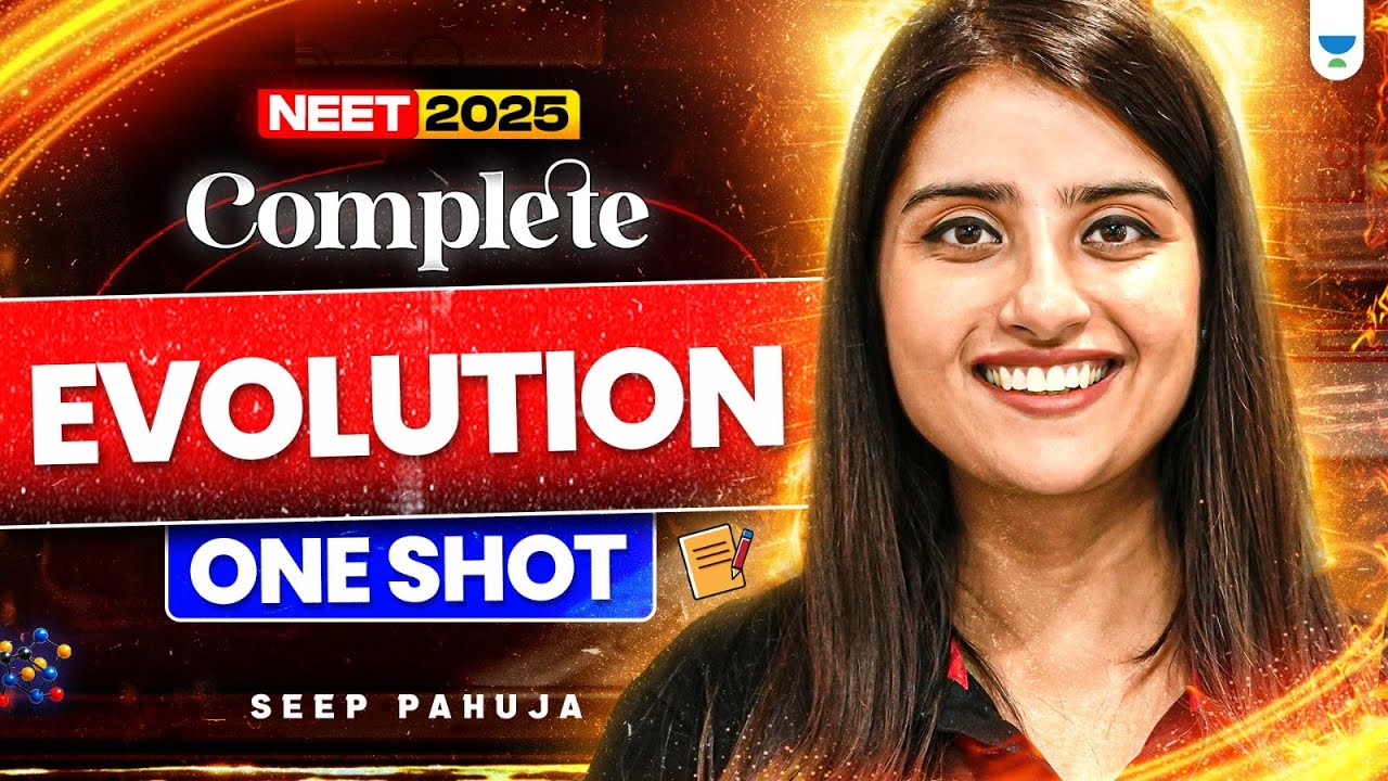 Complete Biology in 45 Days | Evolution in One Shot | Seep Pahuja #neet2025biology #seeppahuja ...