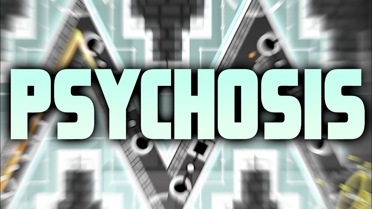 Psychosis (Hard Demon List) || Geometry Dash [2.0] - YouTube