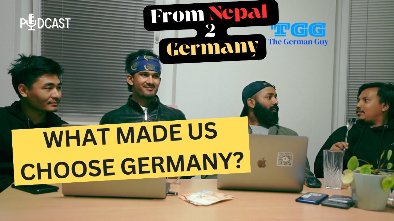 From Nepal to Germany: What Made Us Choose Germany? | Podcast ...