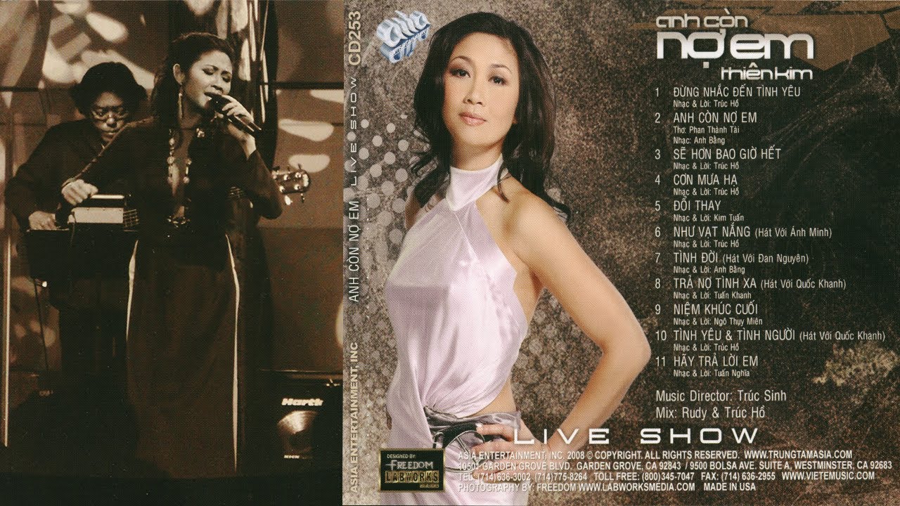 Asia CD 253 - Thiên Kim _ Anh Còn Nợ Em | The Best Of Thiên Kim - YouTube