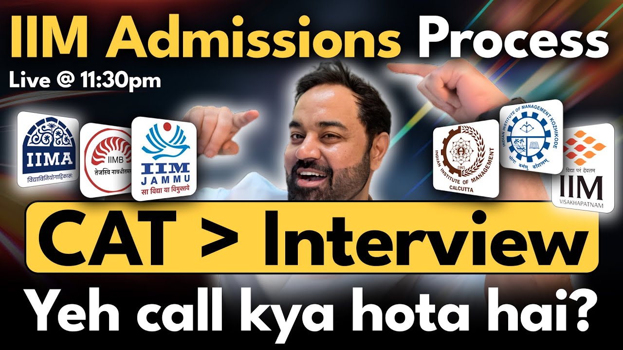 CAT exam Journey | from Interview call to Convert | IIM Admissions ...