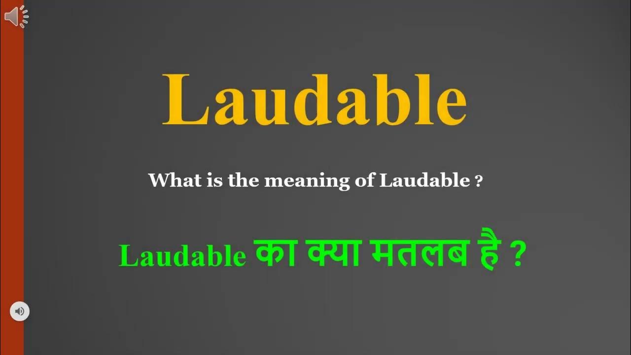 laudable-meaning-in-hindi-laudable-ka-kya-matlab-hota-hai-daily-use