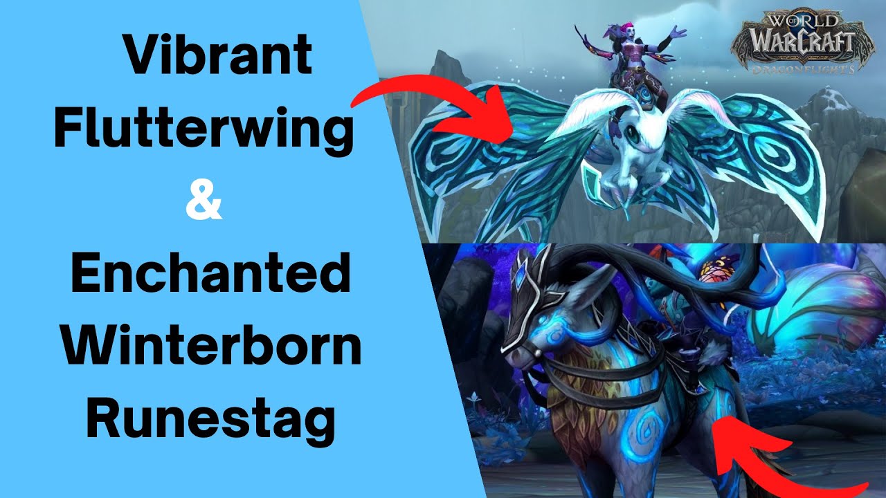 Enchanted Winterborn Runestag & Vibrant Flutterwing Mount Guide | WoW - YouTube