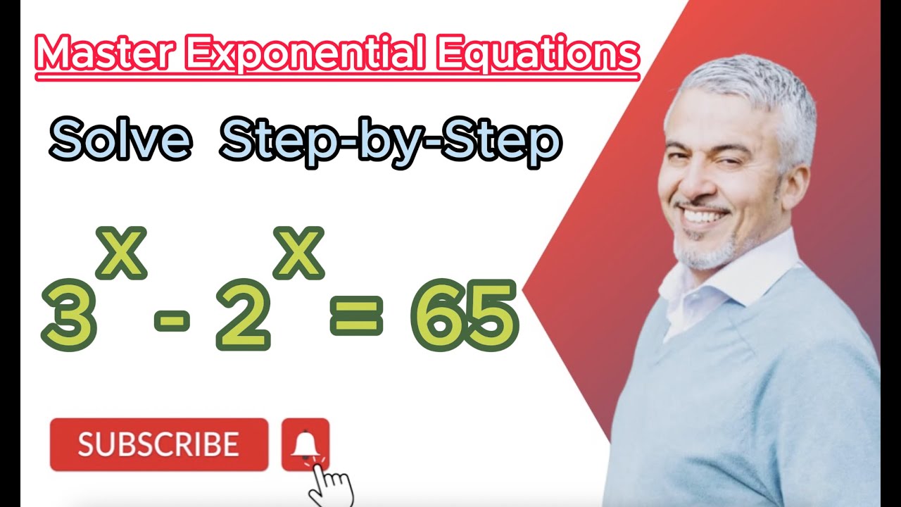 master-exponential-equations-solve-3-x-2-x-65-step-by-step-youtube