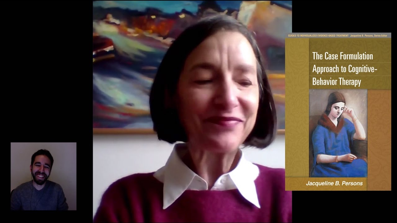Jacqueline Persons on CBT case formulation, Aaron T. Beck, and therapy ...