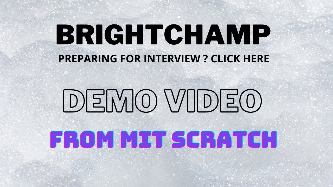BRIGHTCHAMP DEMO VIDEO FROM MIT SCRATCH - YouTube