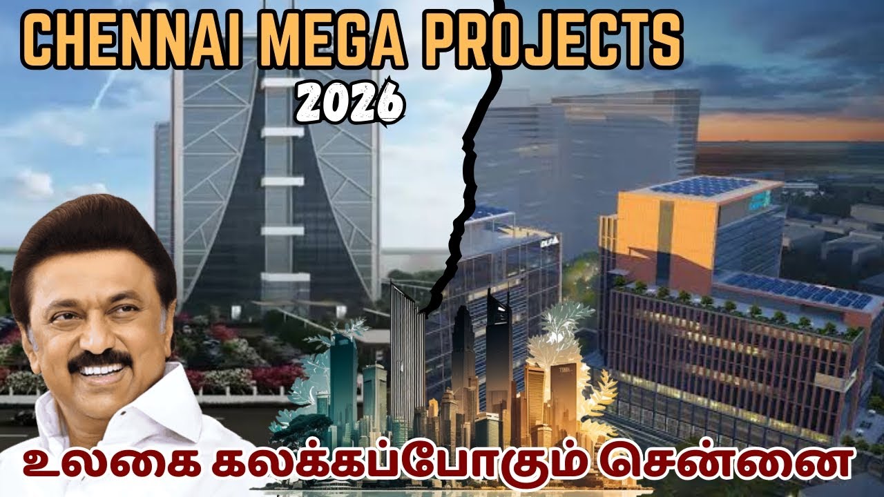 CHENNAI UPCOMING MEGA PROJECTS 2026 | PART-5 | TAMIL | SK INFO - YouTube